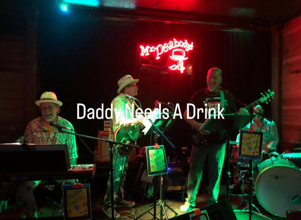 BAND- Daddy needs a Drink - American Legion San Dieguito Post 416